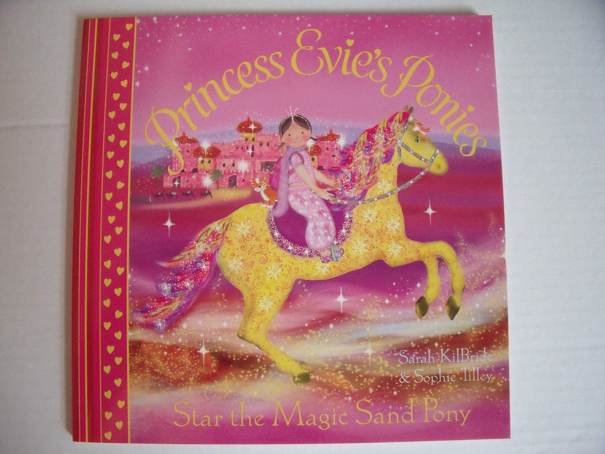 Princess Evie's Ponies : Star by Sarah KilBride | Goodreads