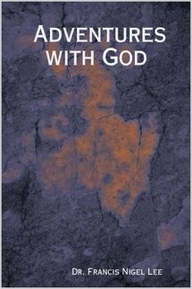 Adventures with God by Francis Nigel Lee | Goodreads