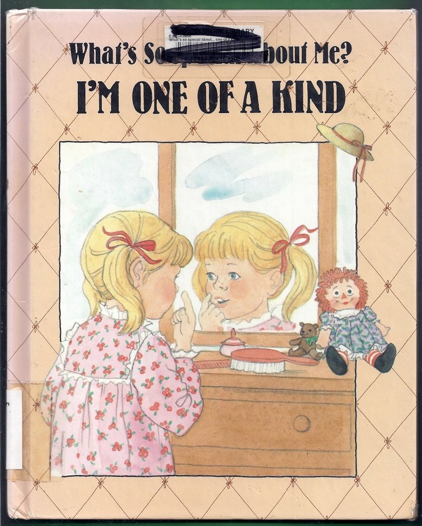 What's So Special About Me? I'm One of a Kind by Janet McDonnell ...