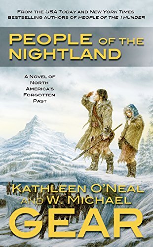 By W. Michael Gear People of the Nightland (North American's Forgotten ...