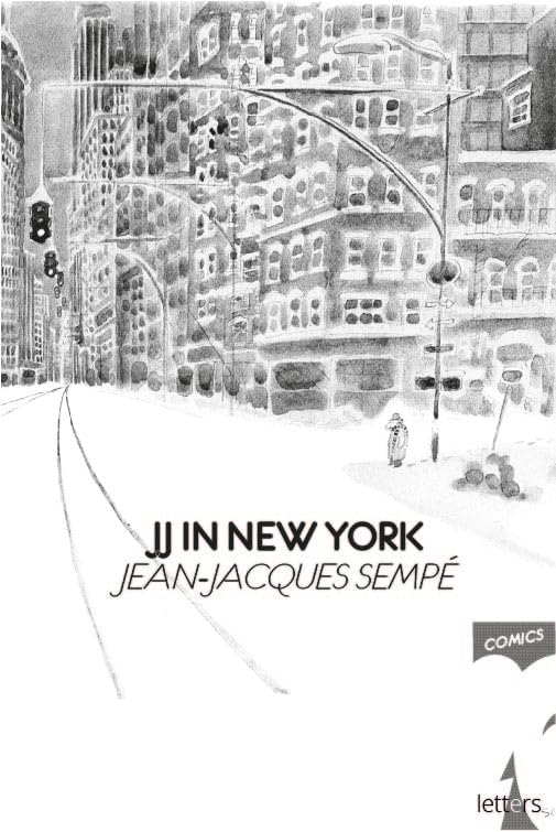 Sempé in New York by Jean-Jacques Sempé | Goodreads