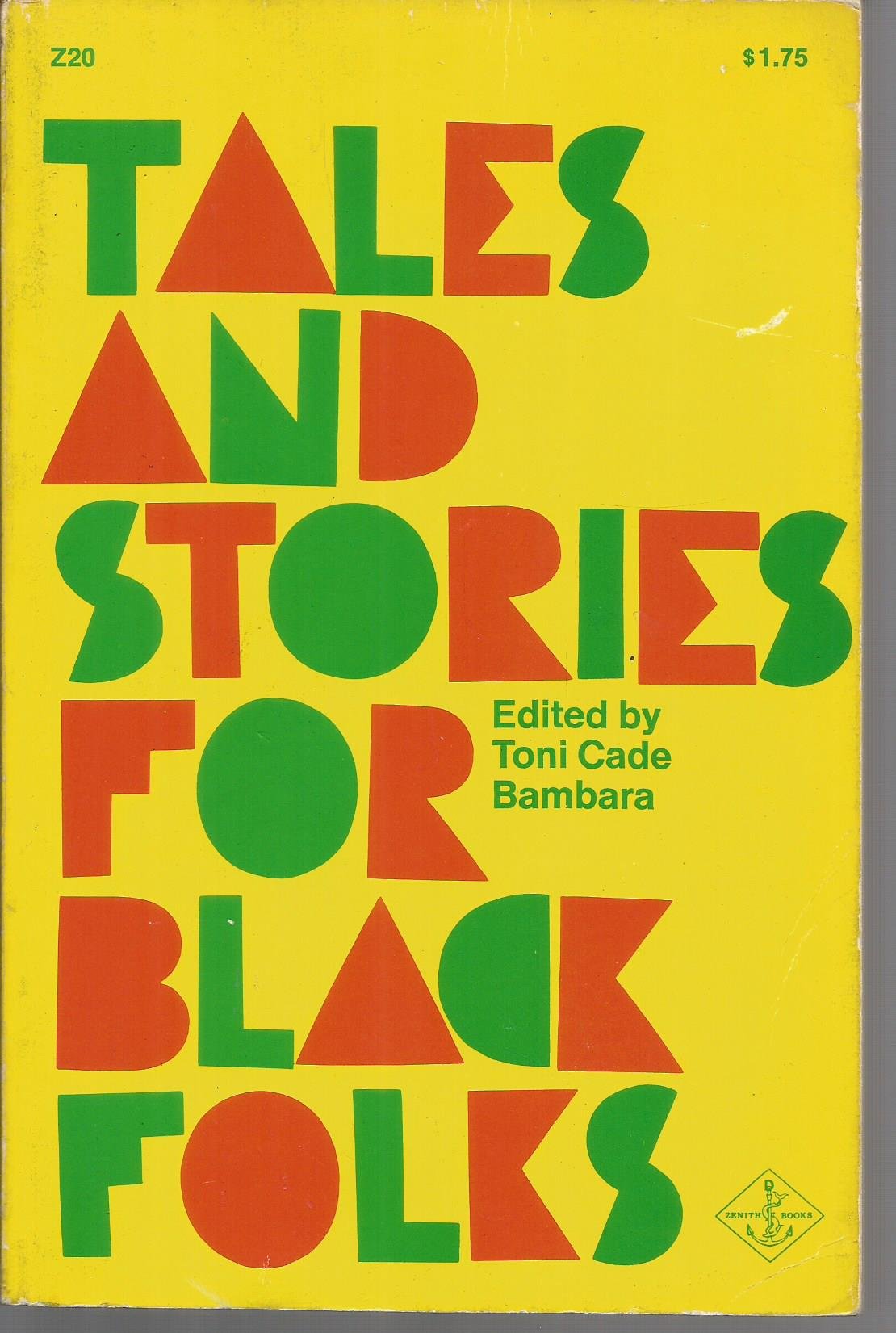 Tales and Stories for Black Folks by Toni Cade Bambara | Goodreads