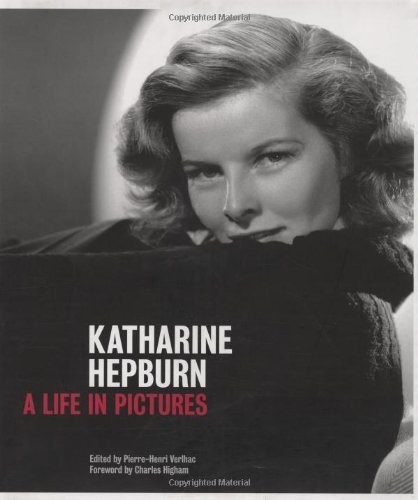 Katharine Hepburn: A Life in Pictures Hardcover October 21, 2009 by ...