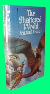Collectible Michael Reaves THE SHATTERED WORLD First edition 1984 ...