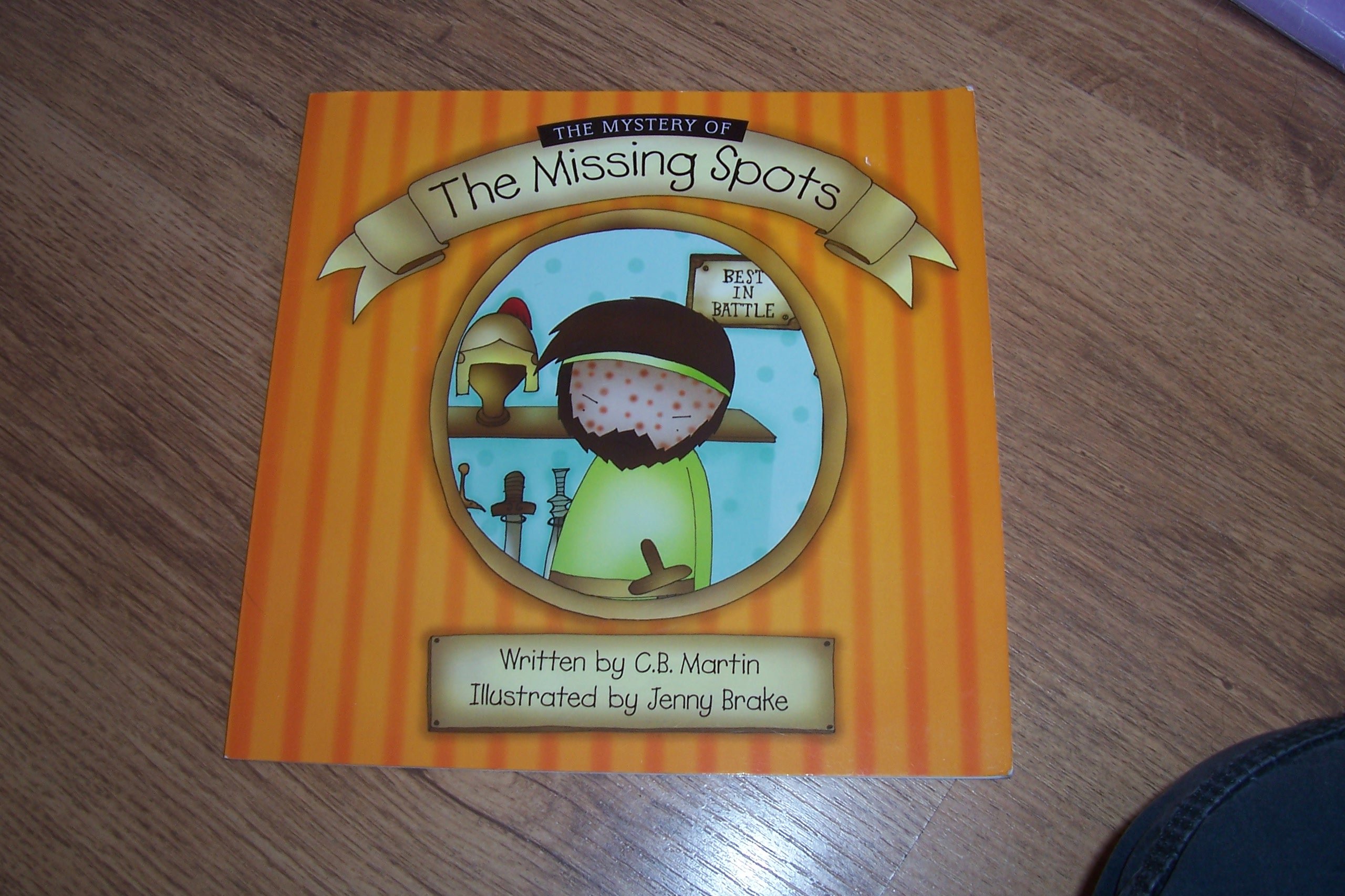 The Mystery of the Missing Spots by C.B. Martin | Goodreads