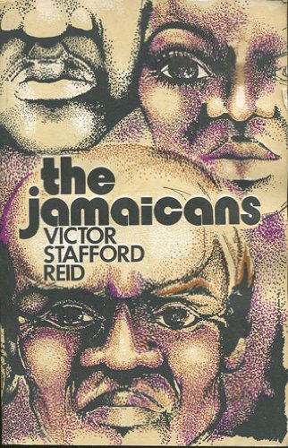 The Jamaicans by Victor Stafford Reid | Goodreads