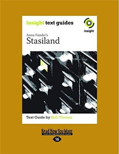 Anna Funder's Stasiland [insight text guides] by Ruth Thomas | Goodreads
