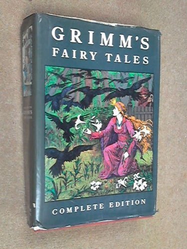 The Complete Grimm's Fairy Tales by Jacob Grimm by Jacob Grimm | Goodreads