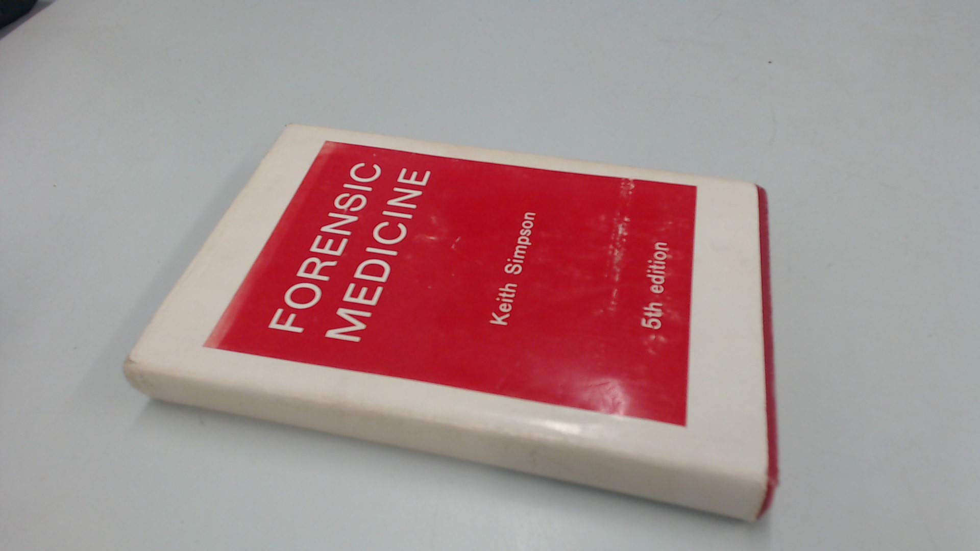 Forensic medicine by Keith Simpson | Goodreads