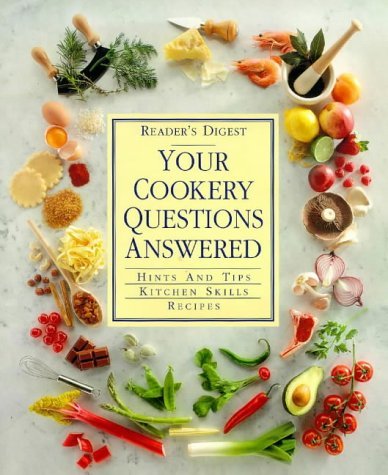 Your Cookery Questions Answered: An Illustrated A-Z Guide to the Hows ...