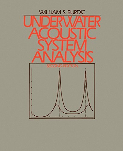 Underwater Acoustic System Analysis 2nd edition by William S. Burdic ...