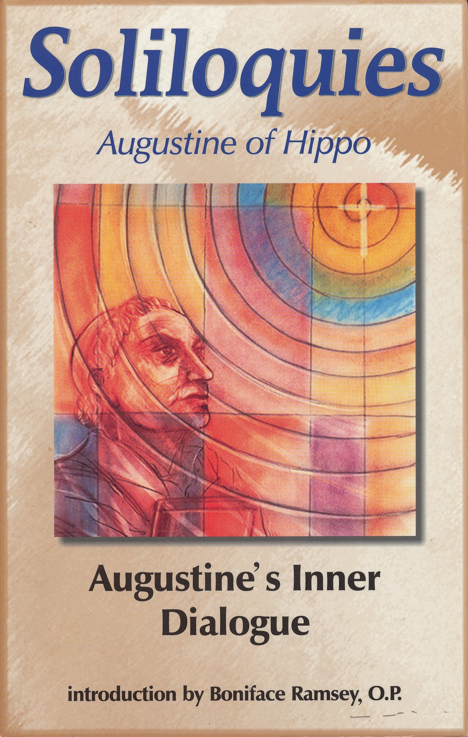 Soliloquies: Augustine's Inner Dialogue (Augustine (New City Press ...