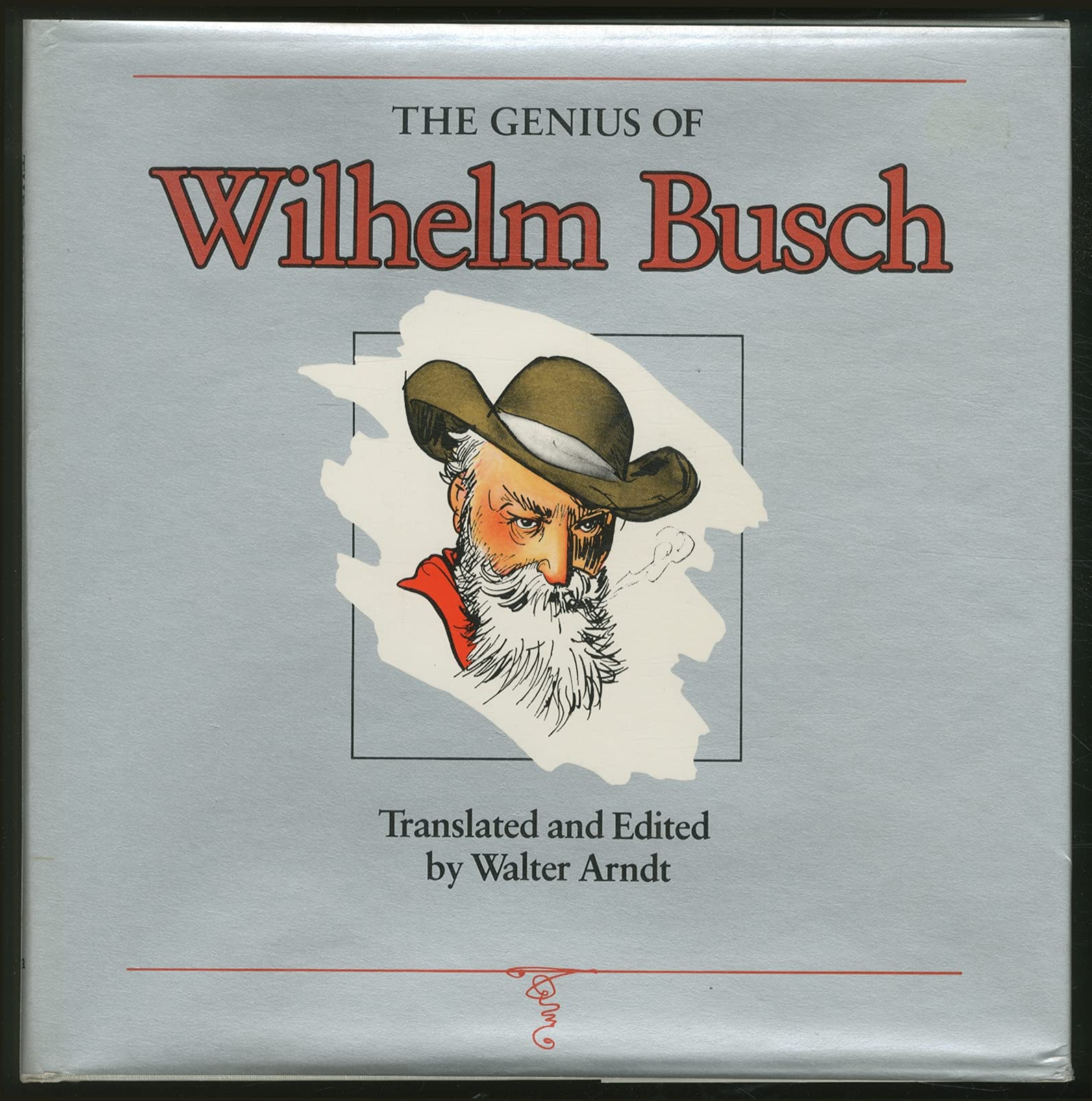 The Genius of Wilhelm Busch: Comedy of Frustration by Wilhelm Busch ...