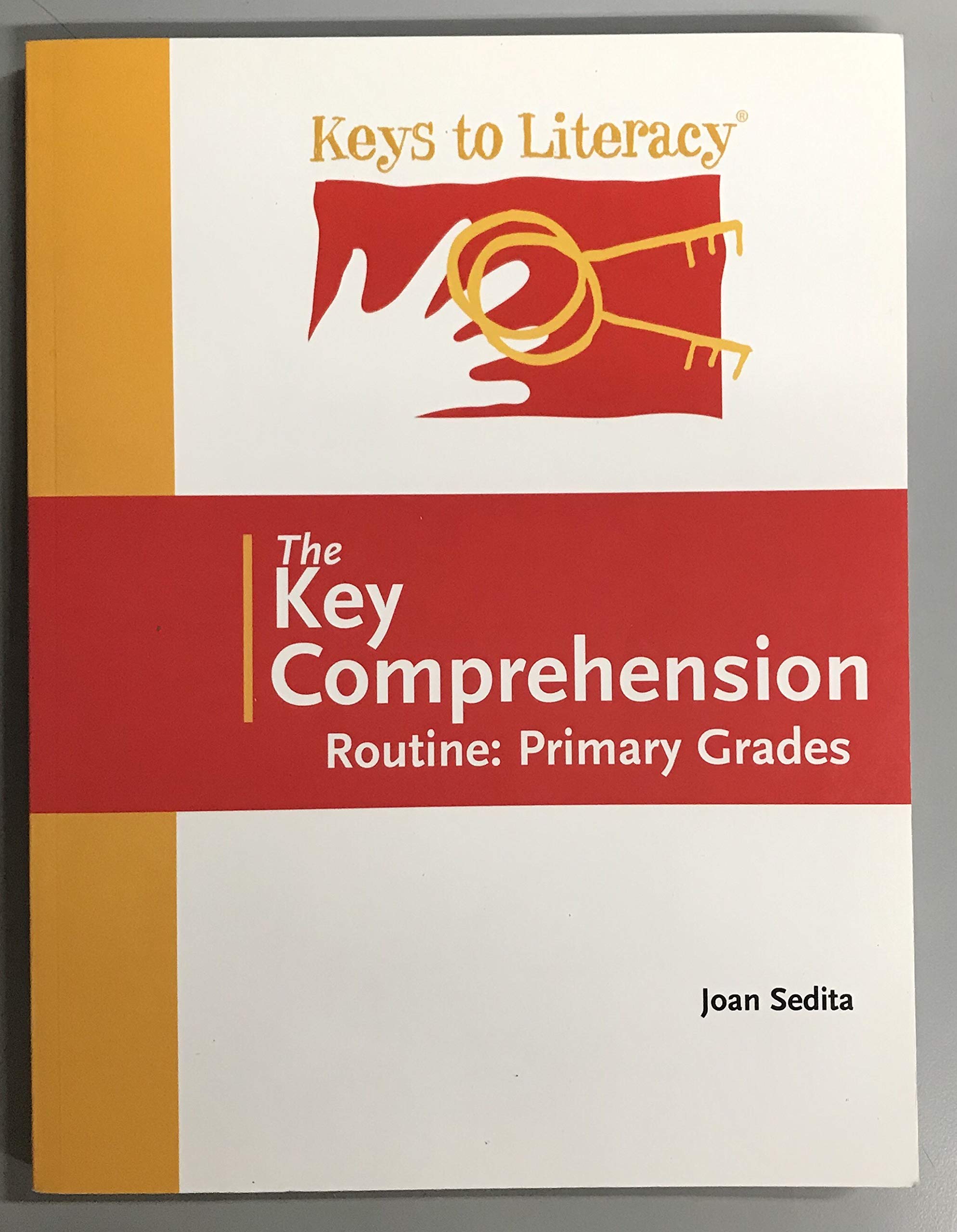 Keys to Literacy - The Key Comprehension - Routine: Primary Grades by ...