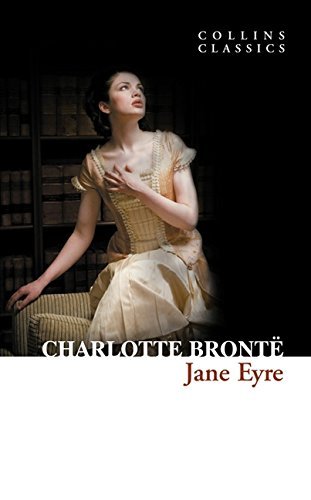 Jane Eyre (Collins Classics) by Charlotte Bront?? by Charlotte Brontë ...