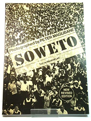 Soweto by Peter Magubane | Goodreads