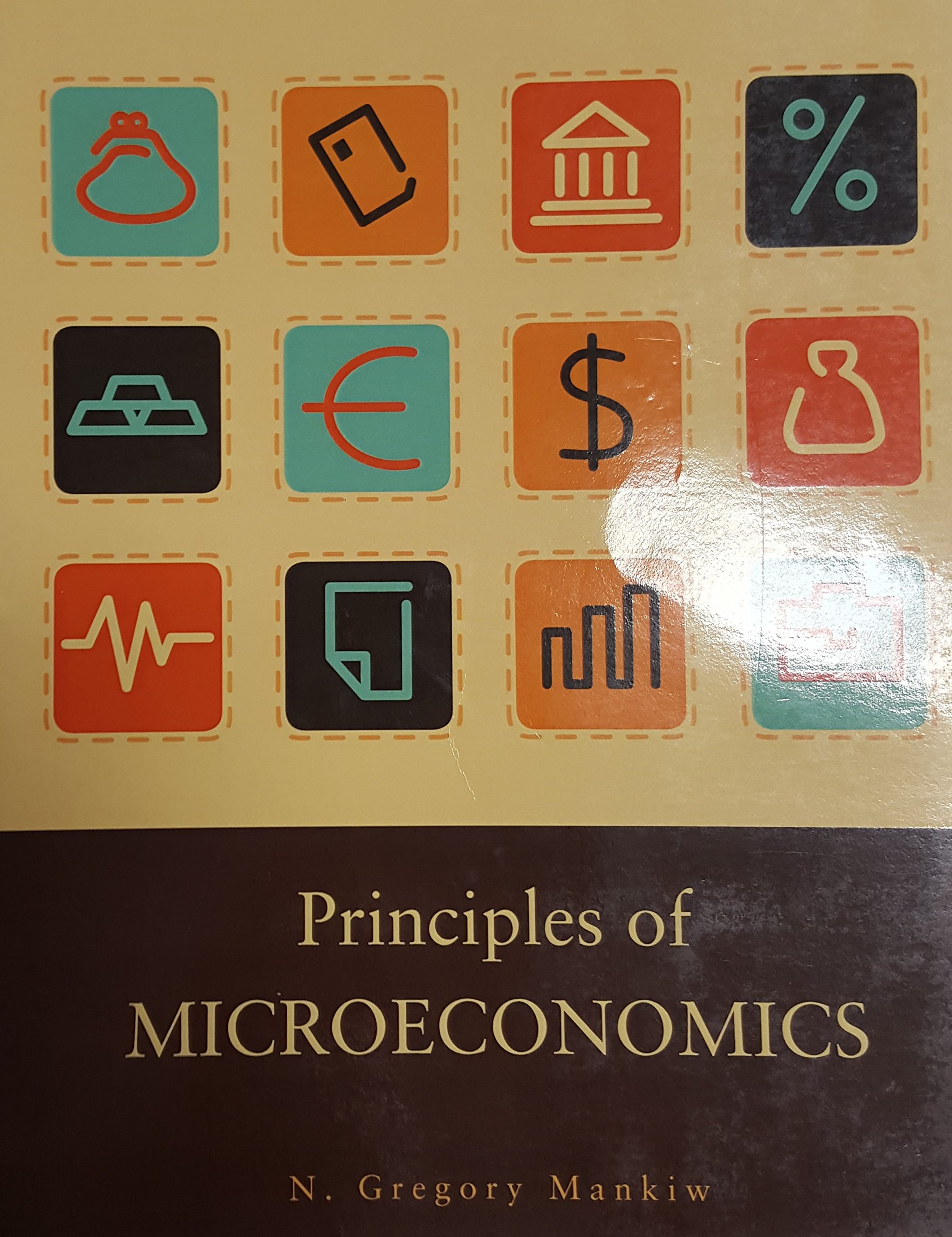 Principles of Microeconomics - Custom Edition by N. Gregory Mankiv ...