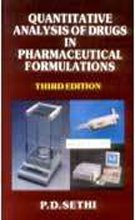 Quantitative Analysis of Drugs in Pharmaceutical Formulations, 3e by Sethi P.D. by P.D. Sethi ...