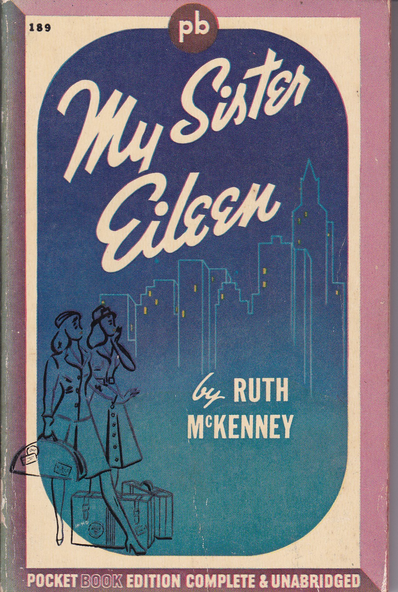 My Sister Eileen, Pocket Books edition by Ruth McKenney | Goodreads