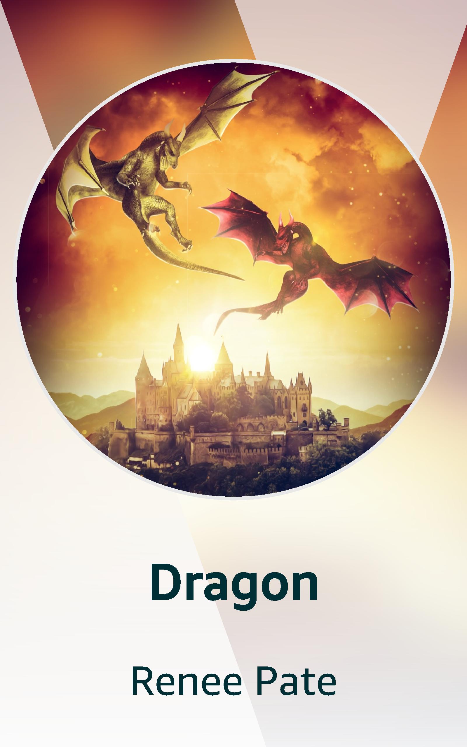 Dragon by Renee Pate | Goodreads