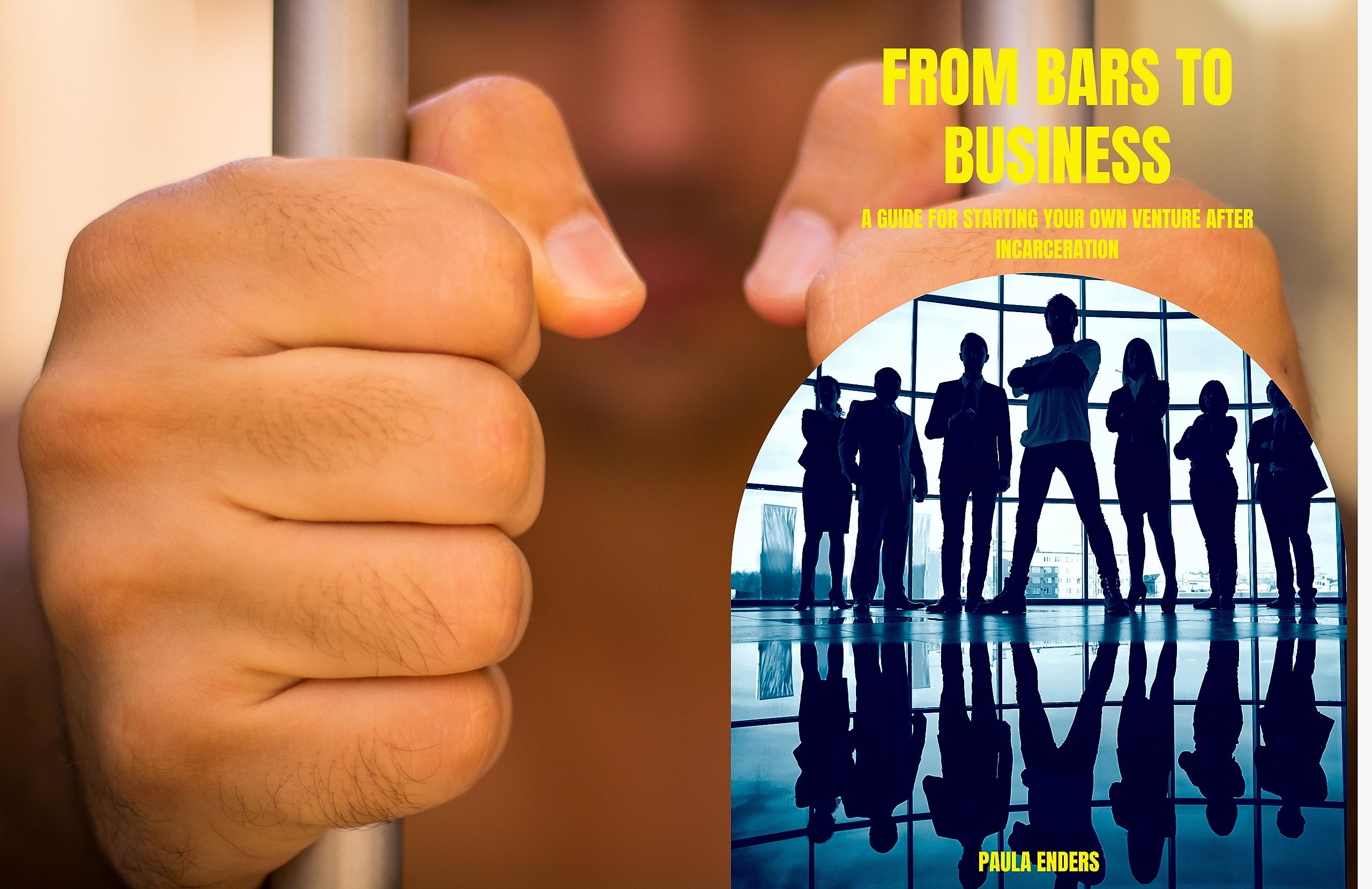 From Bars to Business: A Guide for Starting Your Own Venture After ...