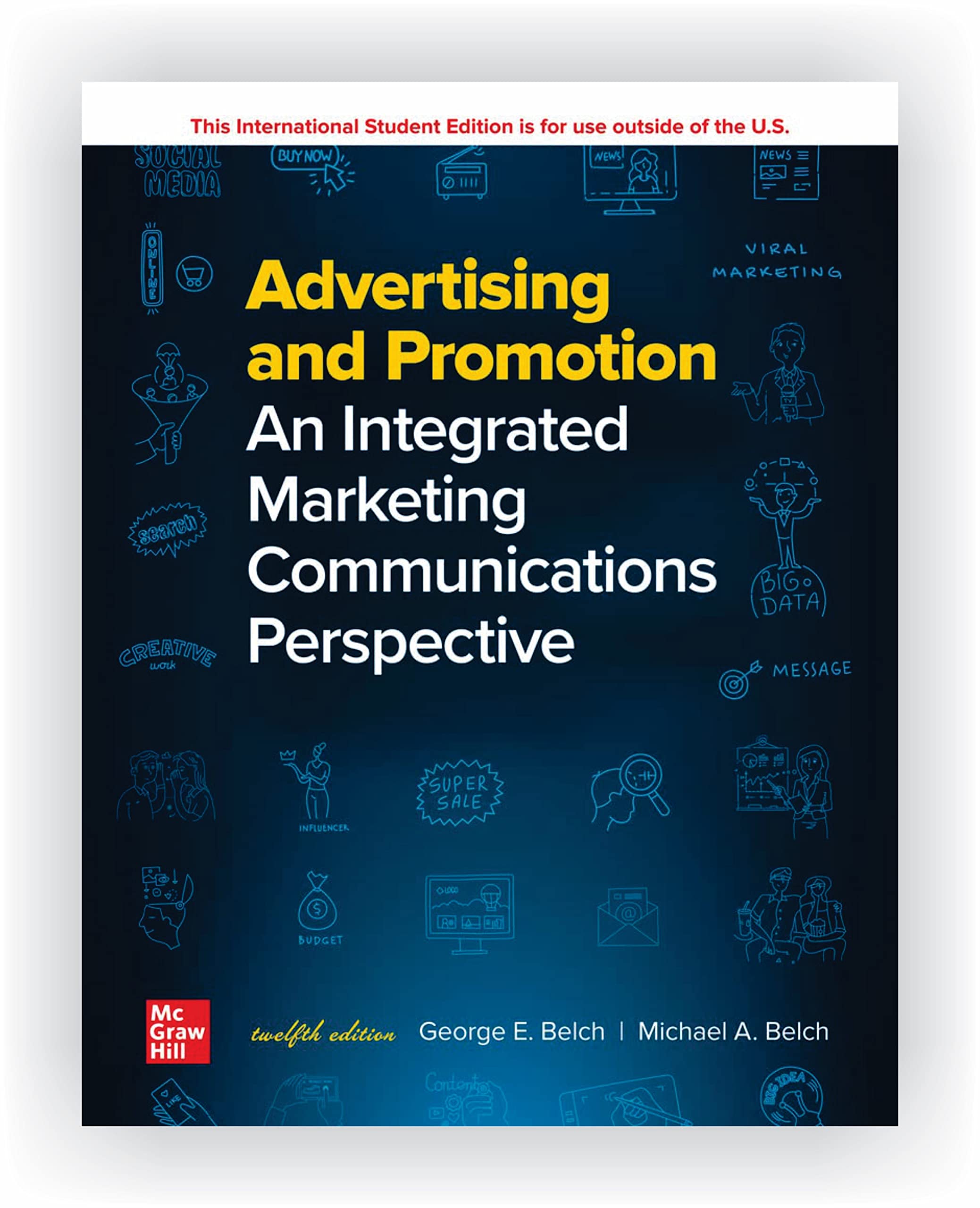 Advertising and Promotion: An Integrated Marketing Communications ...