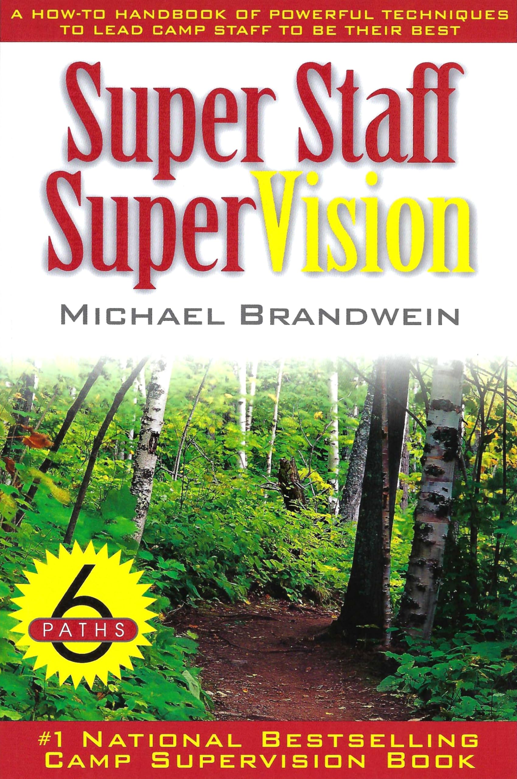 Super Staff SuperVision: A How-To Handbook of Powerful Techniques to ...