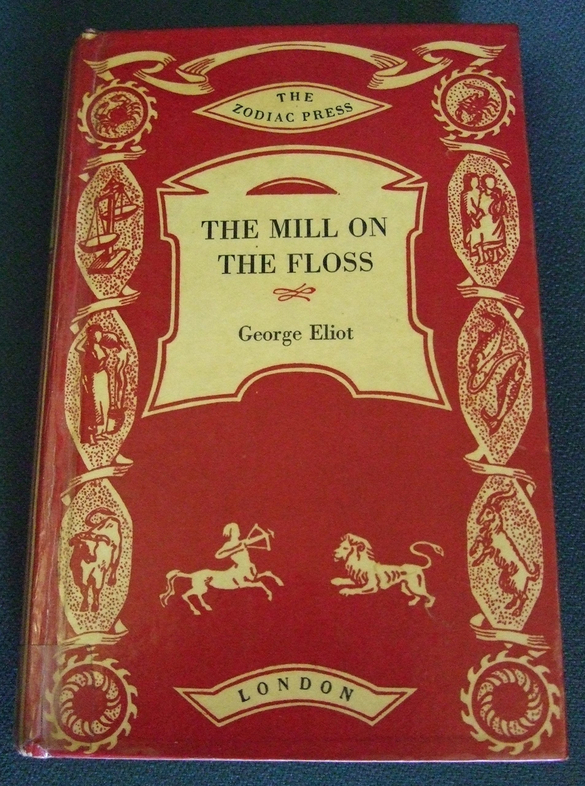 The Mill on the Floss. Zodiac edition by George Eliot | Goodreads