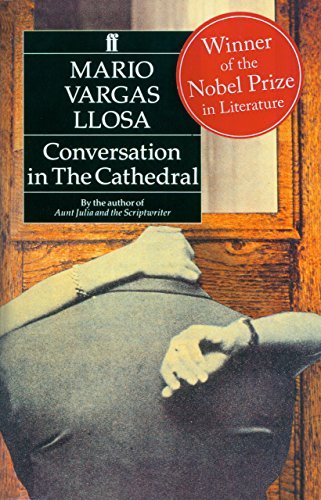 Conversation in the Cathedral by Mario Vargas Llosa by Mario Vargas ...