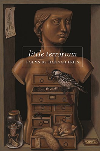 Little Terrarium by Hannah Fries | Goodreads