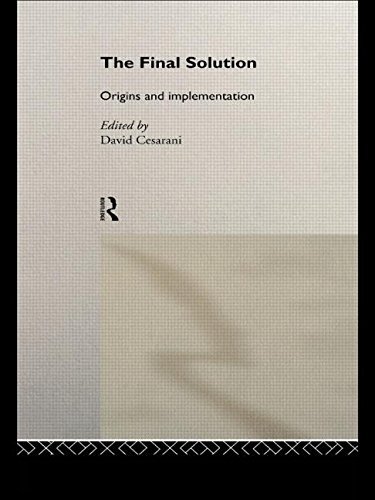 The Final Solution: Origins and Implementation by David Cesarani ...