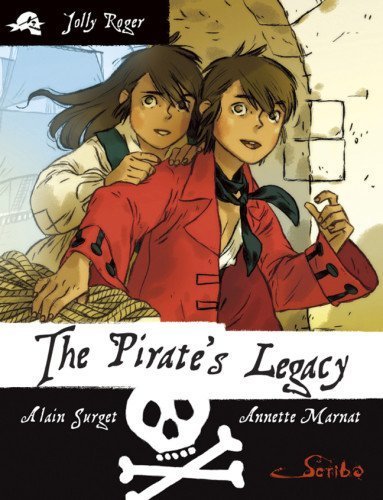 Jolly Roger Book One: The Pirate's Legacy by Alain Surget by Alain ...