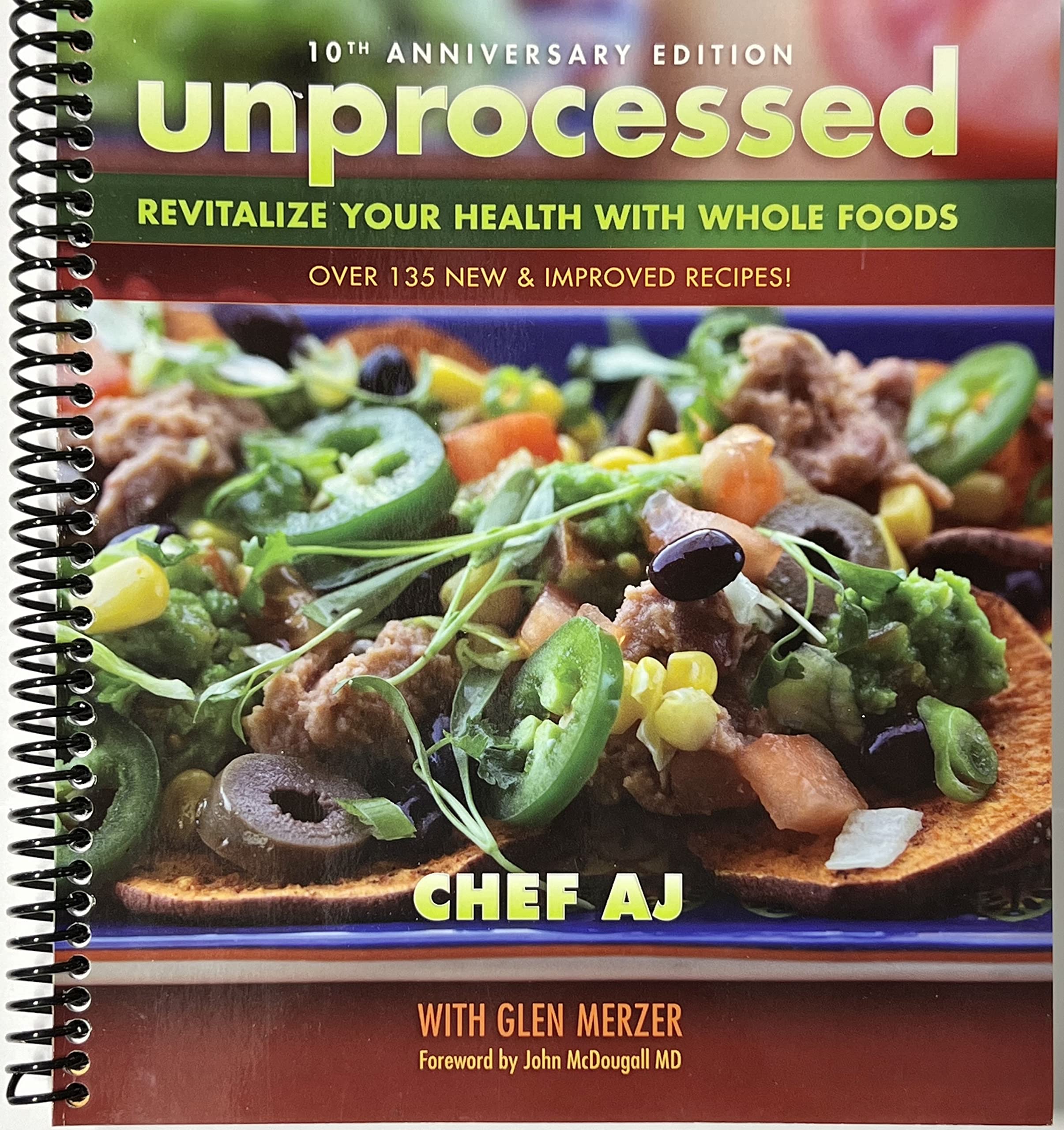 Unprocessed 10th Anniversary Edition: Revitalize Your Health with Whole ...