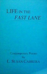 Life in the Fast Lane by Susan Cabrera | Goodreads
