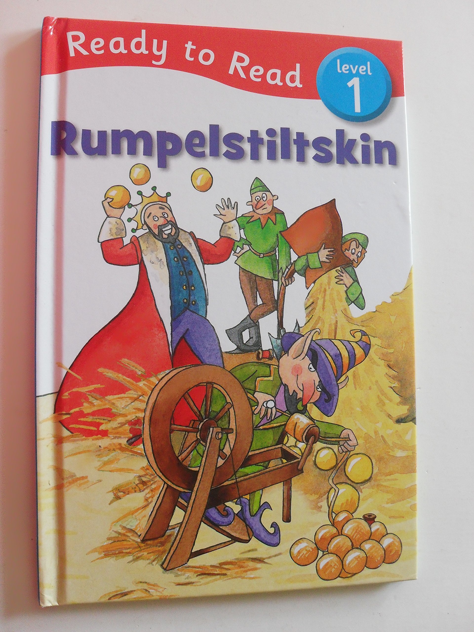 Rumpelstiltskin (Ready To Read, Level 1) by unknown author | Goodreads