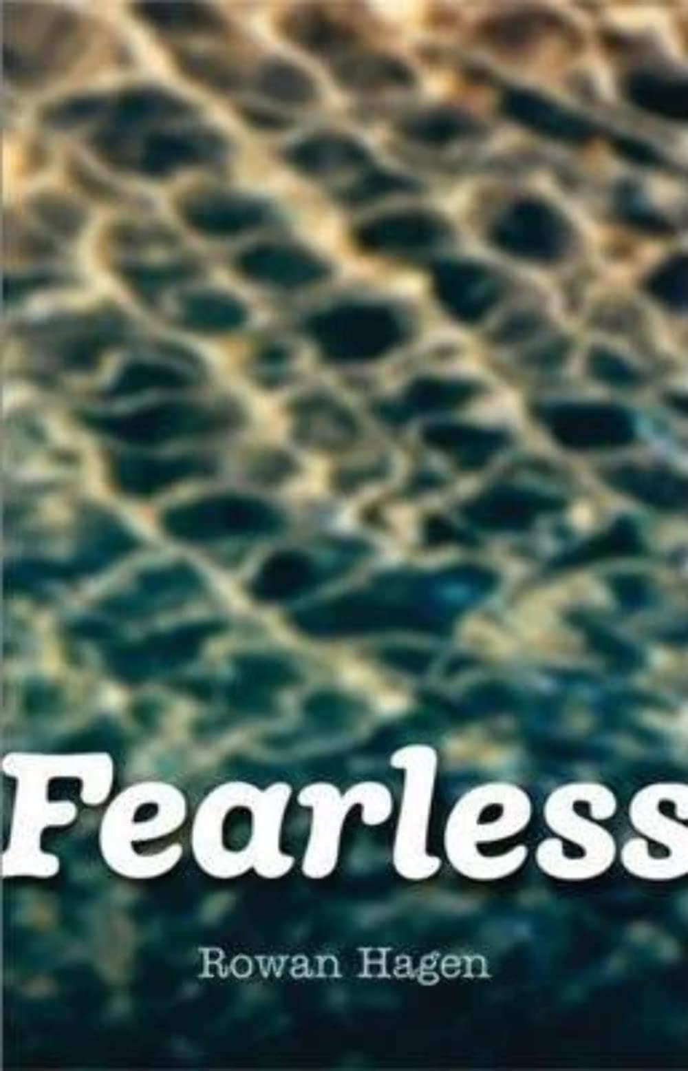 Fearless by Rowan Hagen | Goodreads