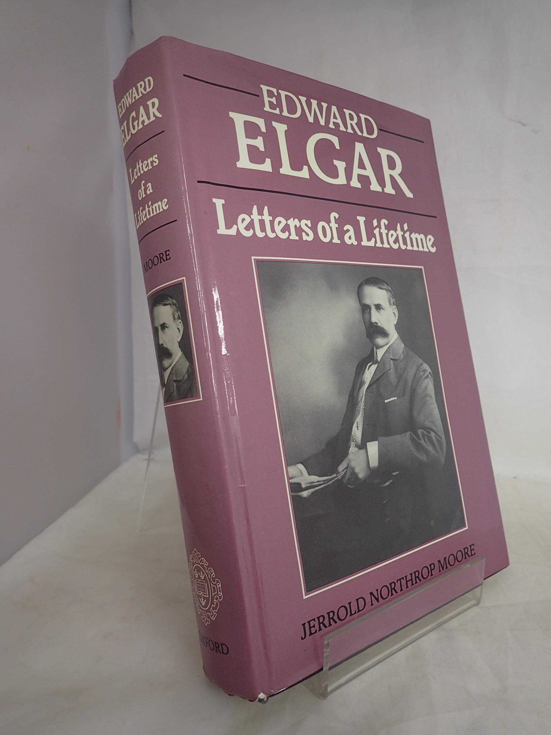 Edward Elgar: Letters of a Lifetime by Edward Elgar | Goodreads