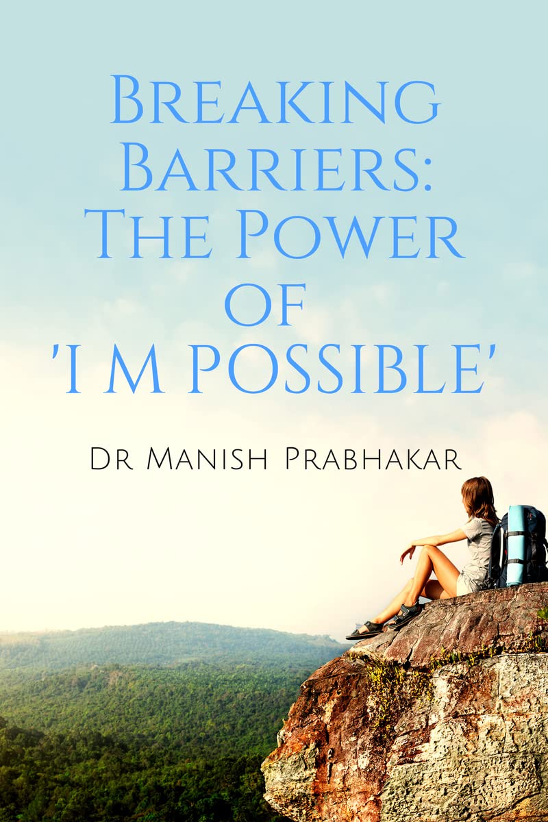 Breaking Barriers: The Power of 'I M POSSIBLE : "Transforming Obstacles ...