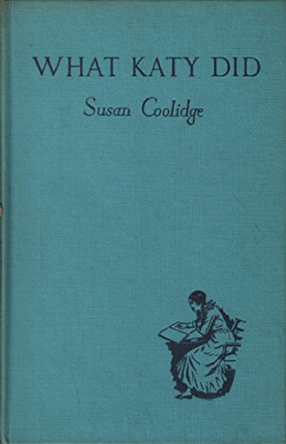 What katy did by Coolidge Susan | Goodreads