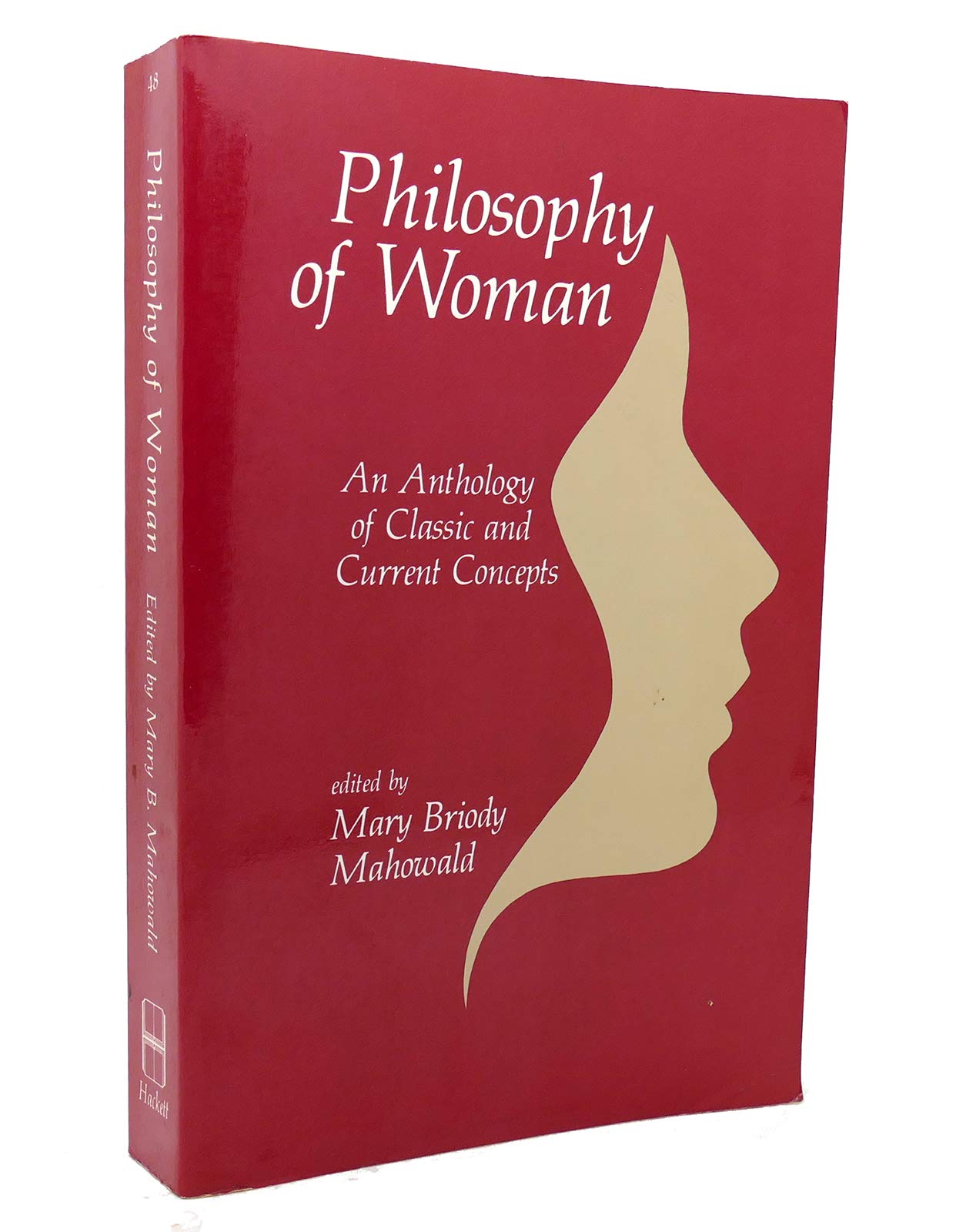 Philosophy of Woman: An Anthology of Classic and Current Concepts. by ...