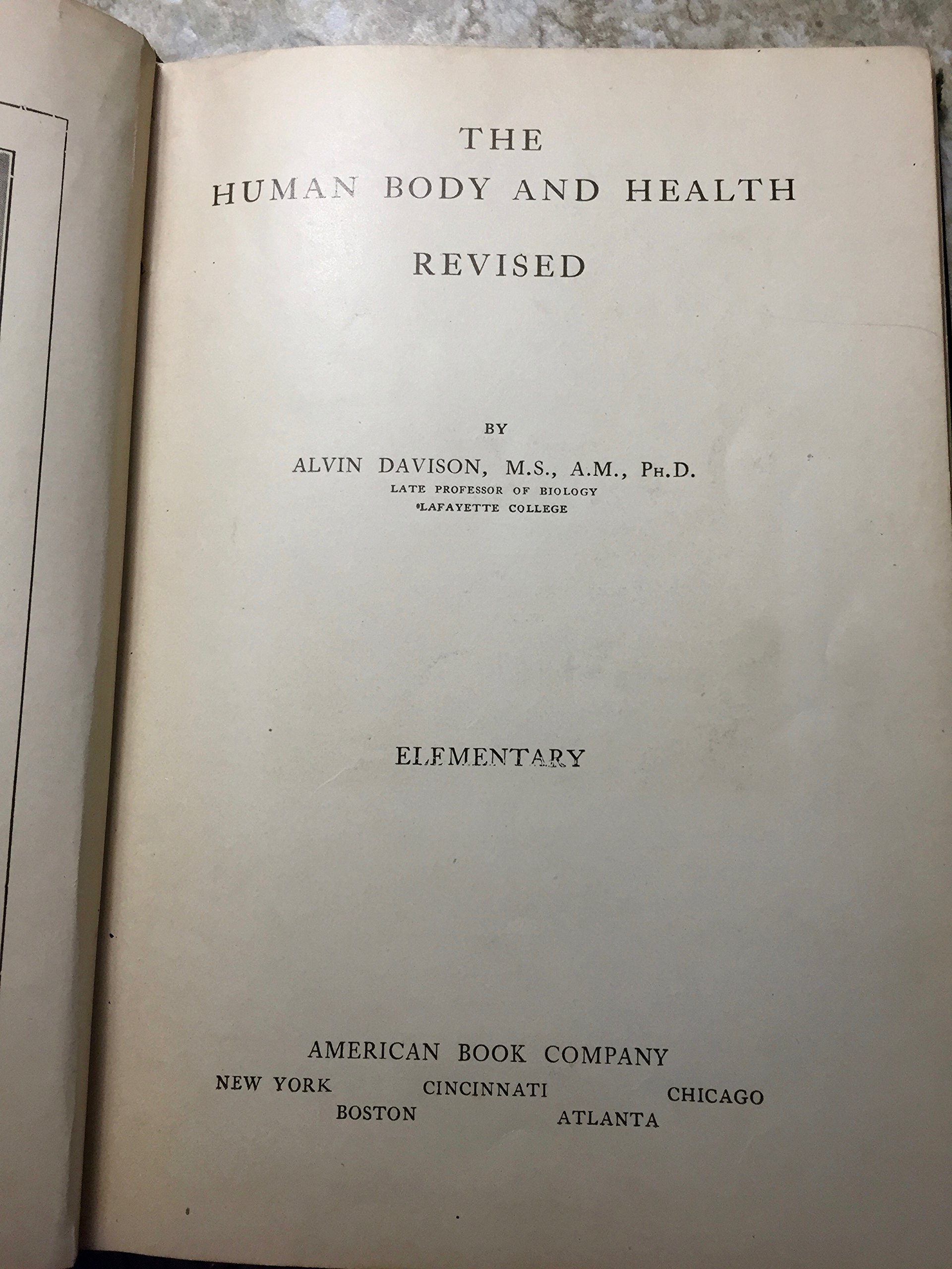 The Human Body and Health Revised by Alvin Davison | Goodreads