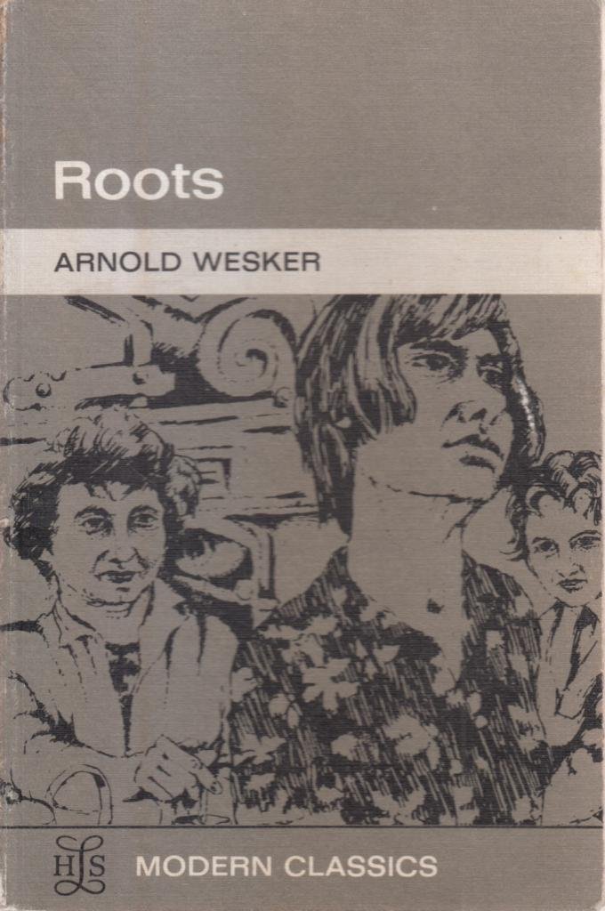 Roots Heritage Of Literature By Arnold Wesker Goodreads roots-heritage-of-literature-by-arnold-wesker-goodreads