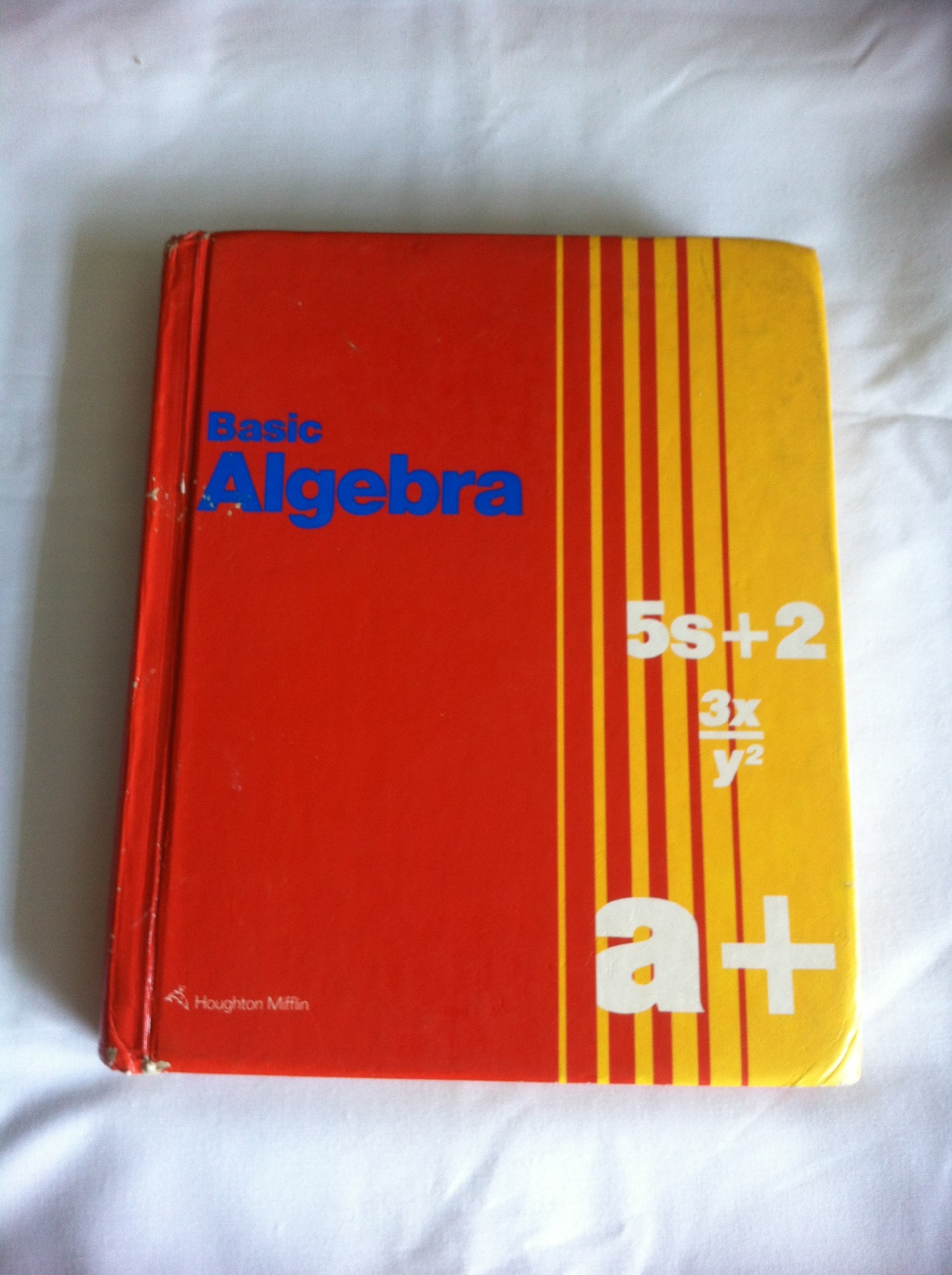 Basic Algebra by Richard G. Brown | Goodreads