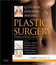Plastic Surgery: Indications And Practice: Expert Consult Premium Edition: Enhanced Online ...
