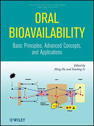 Oral Bioavailability: Basic Principles, Advanced Concepts, and ...