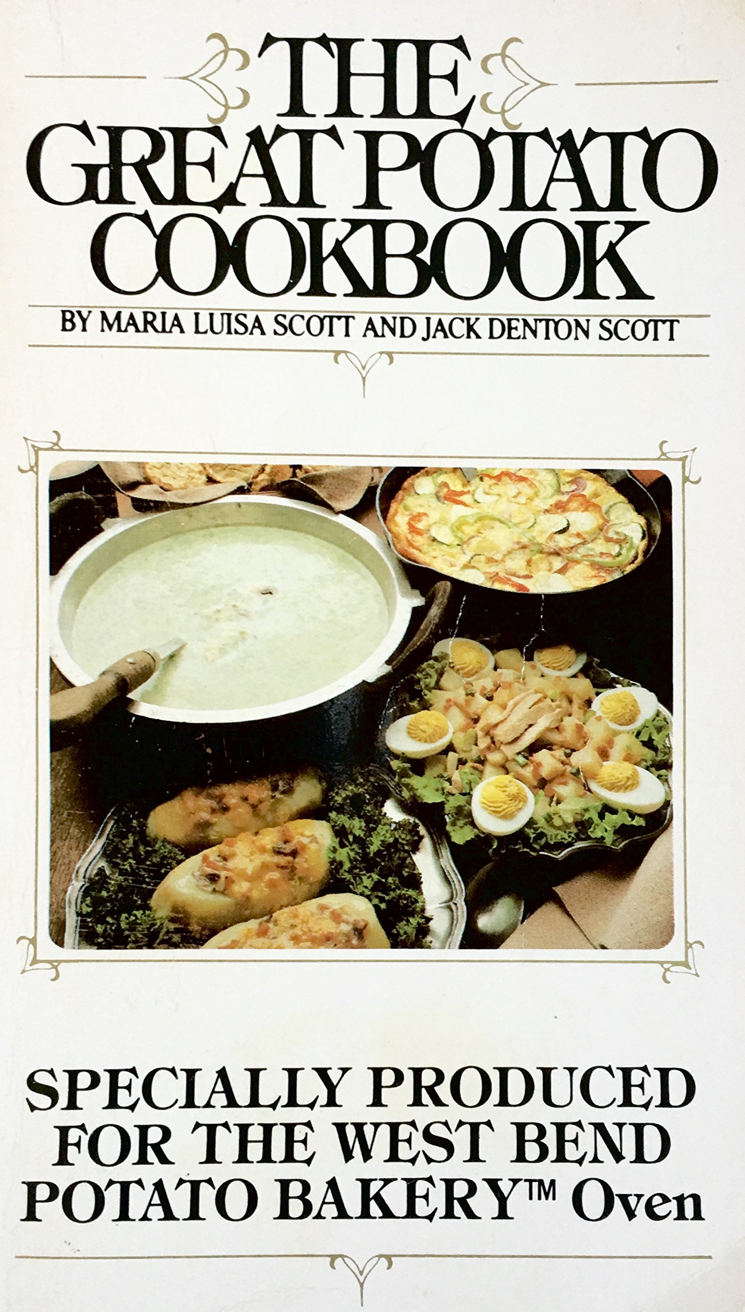 Great Potato Cookbook by Maria Luisa Scott | Goodreads