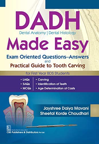 DADH Dental Anatomy | Dental Histology Made Easy: Exam Oriented ...