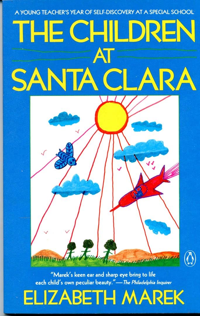 The Children at Santa Clara by Elizabeth Marek | Goodreads