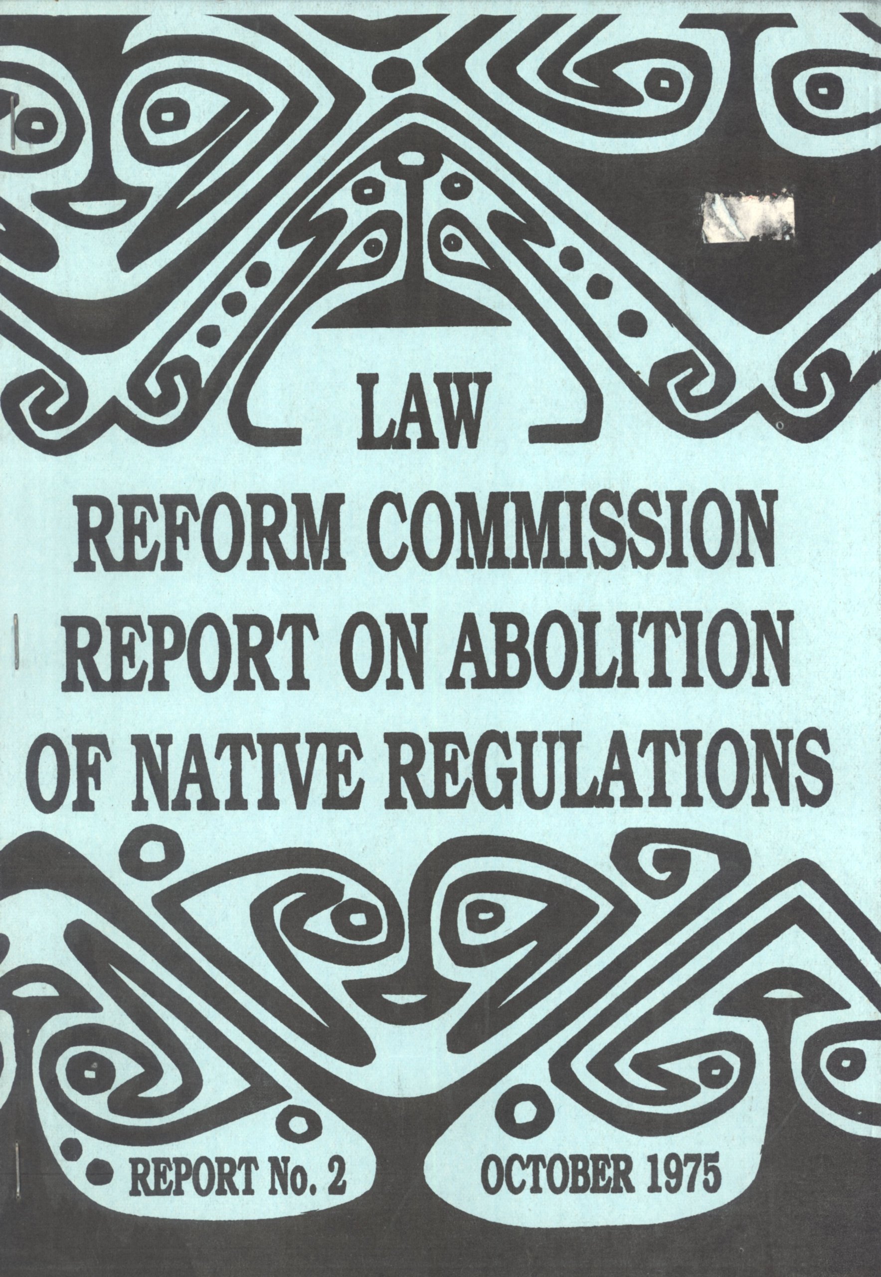 Law Reform Commission Report on Abolition of Native Regulations by ...