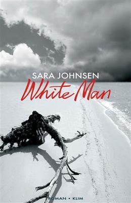 White man by Susan Johnsen | Goodreads